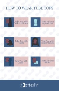 How to Wear a Tube Top | TheBetterFit