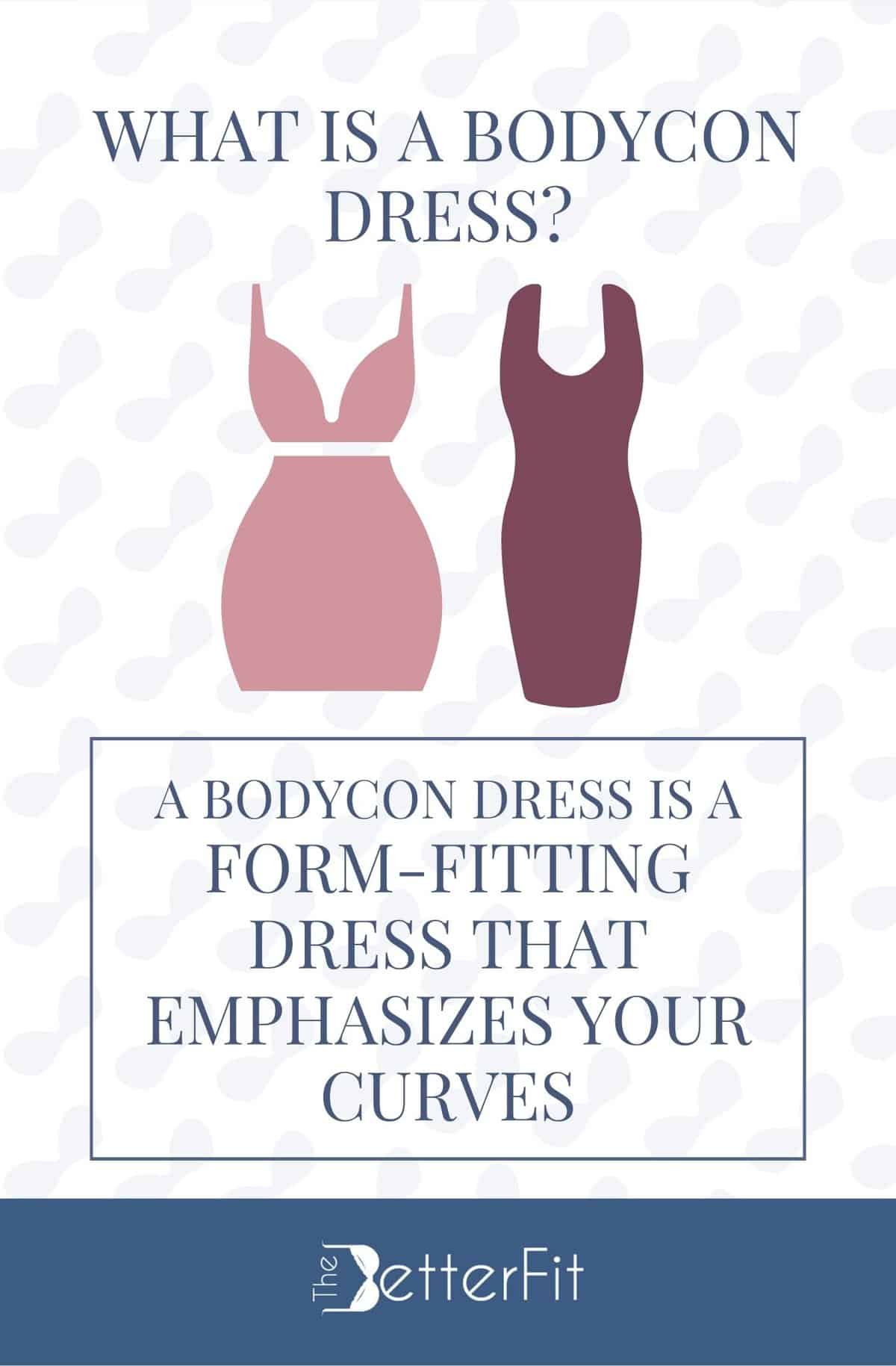 What Is a Bodycon Dress? | TheBetterFit